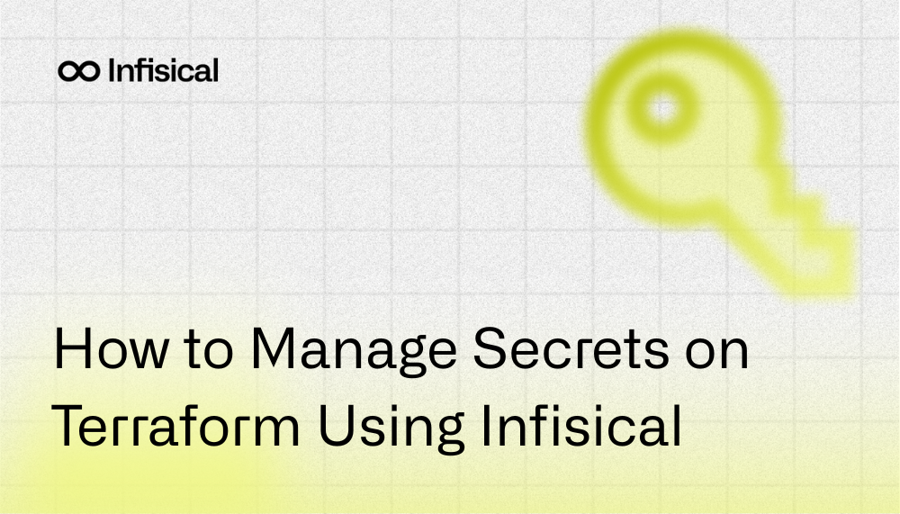 How to Manage Secrets on Terraform Using Infisical
