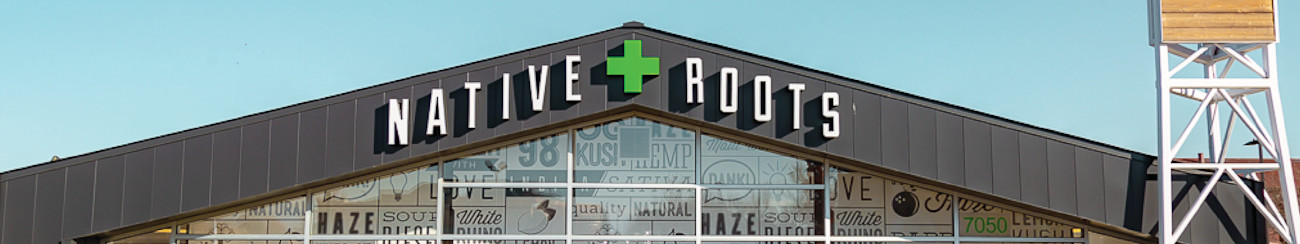 Native Roots Cannabis | Tower - Airport Location