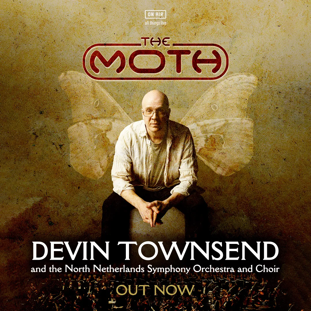 Stream Devin Townsend - 'The Moth' - Live Concert Stream | On Air
