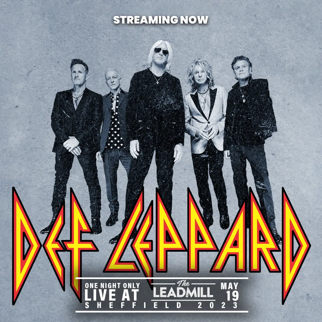 Stream Def Leppard 'One Night Only - Live At The Leadmill' | On Air