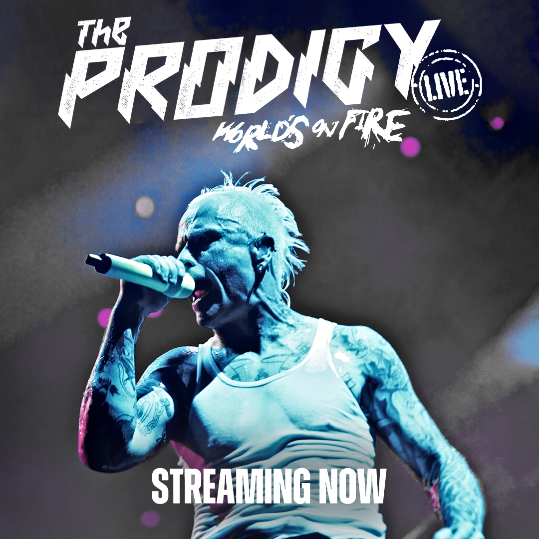 Stream The Prodigy 'World's On Fire' | On Air