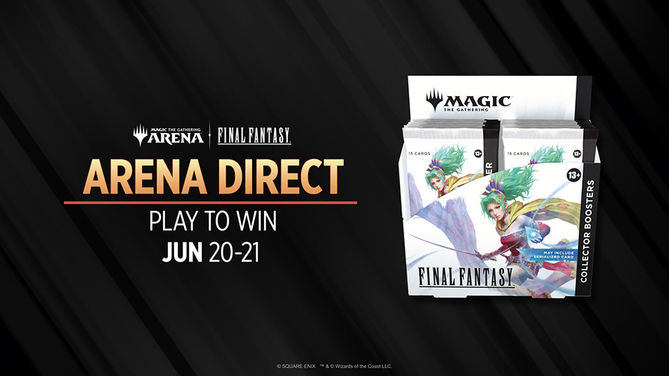 Arena Direct | Magic: The Gathering®—FINAL FANTASY™ Sealed June 20–22