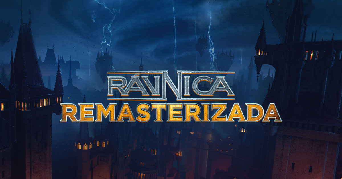 Rávnica remasterizada ya disponible | Magic: The Gathering