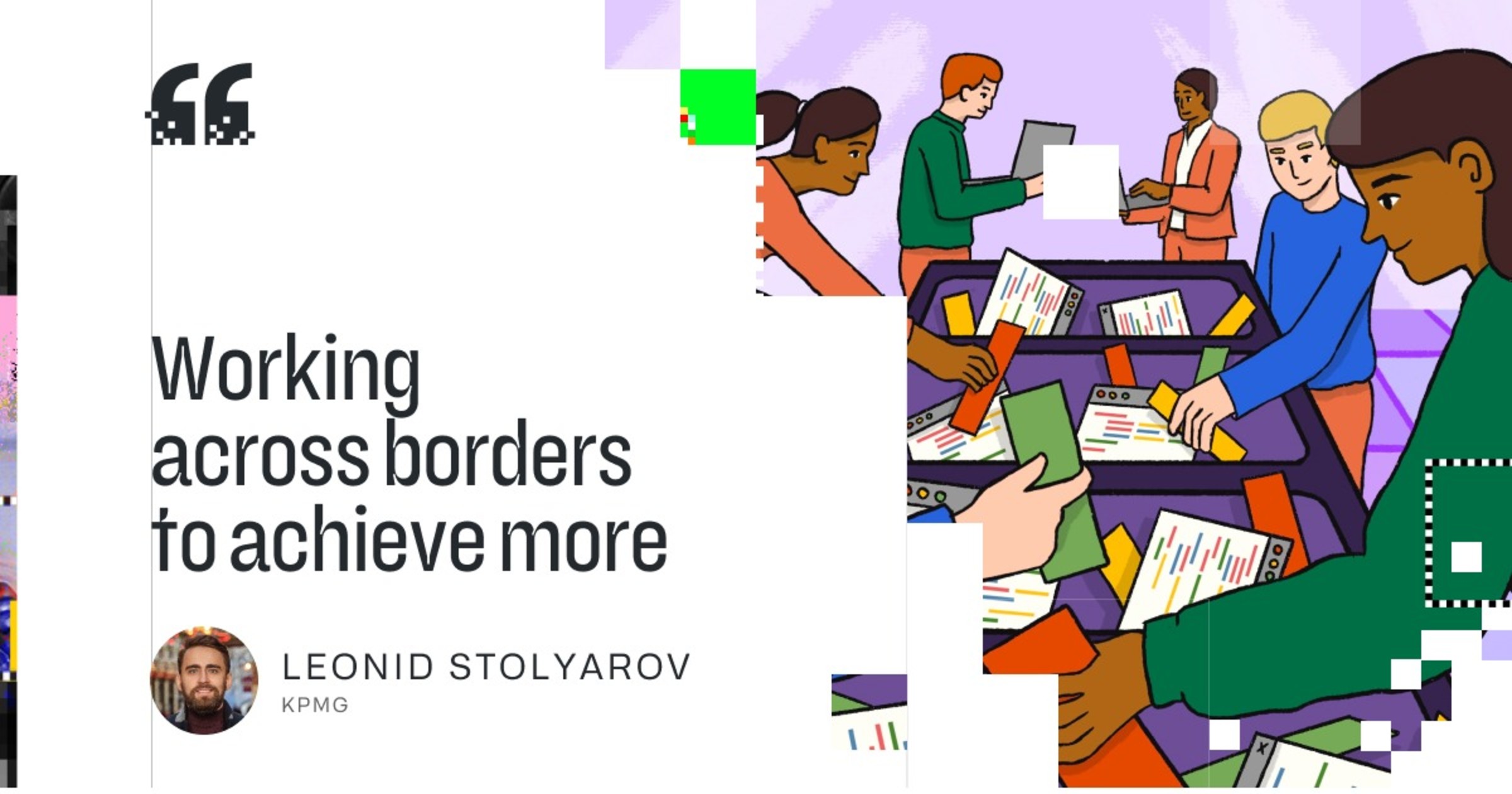 Working across borders to achieve more · GitHub