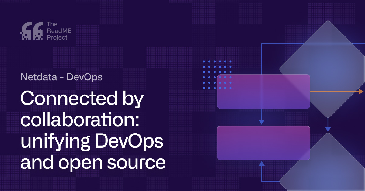 Connected by collaboration: unifying DevOps and open source · GitHub