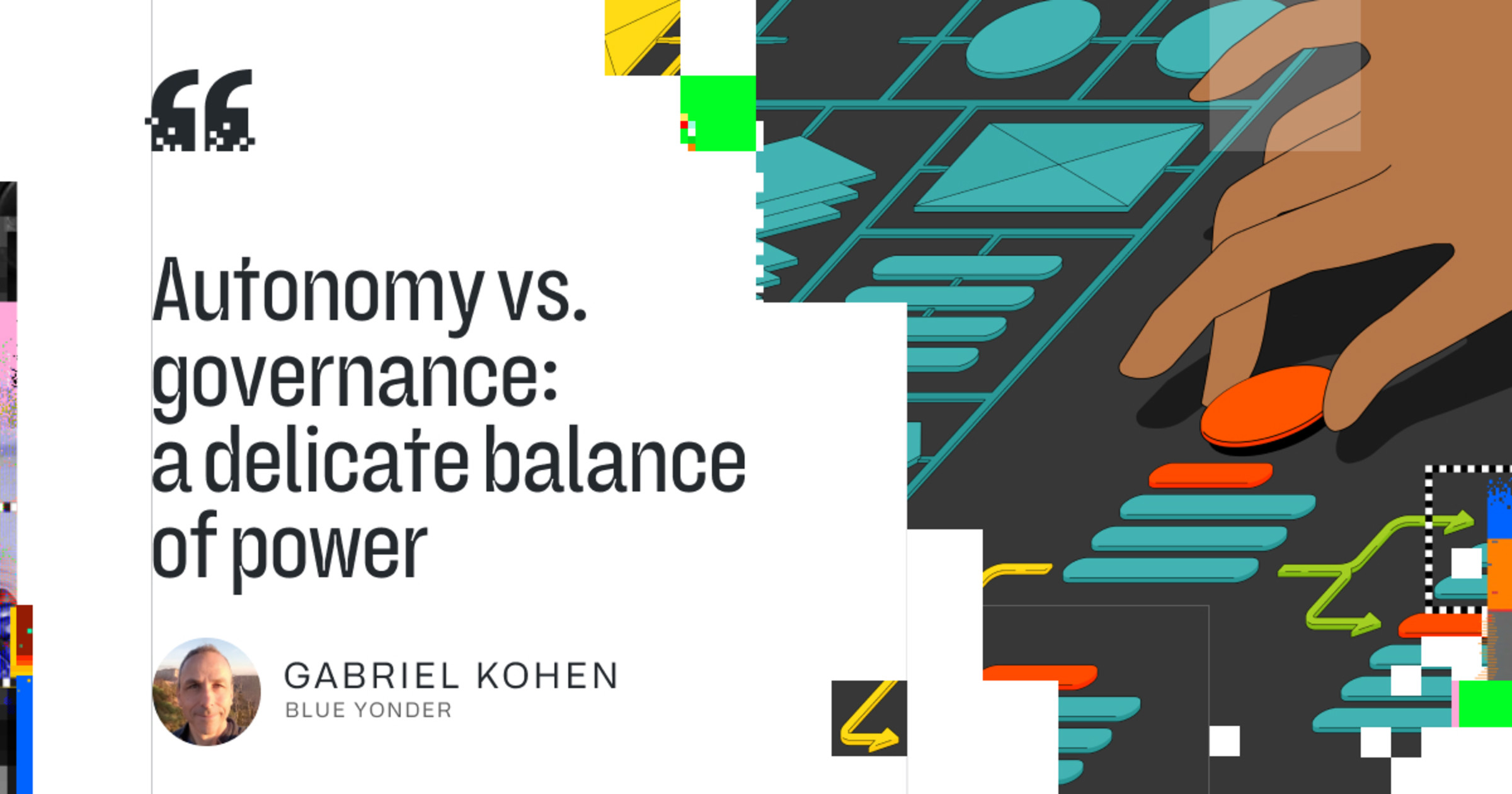 Autonomy vs. governance: a delicate balance of power · GitHub