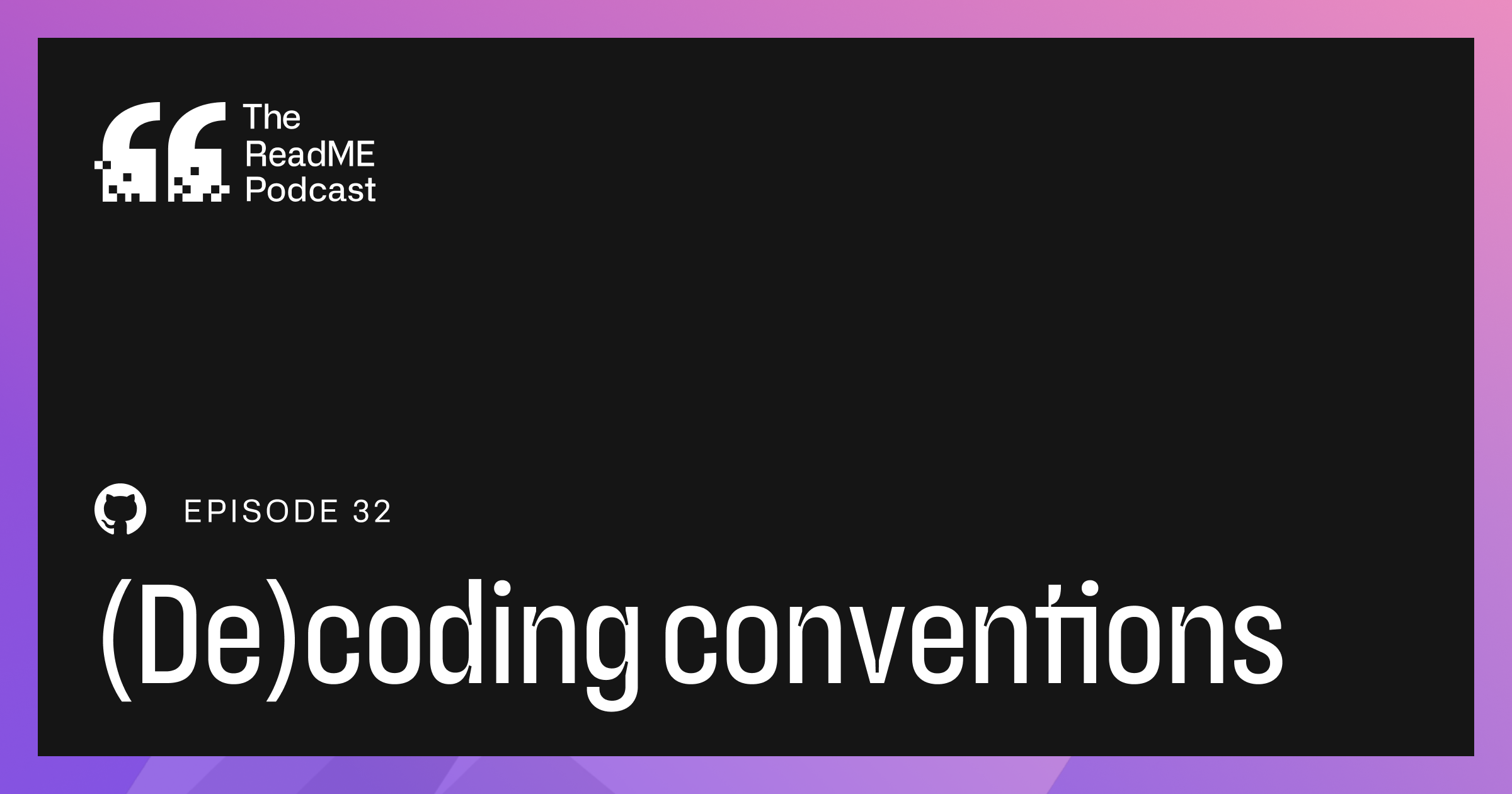 Decoding Conventions · Github 