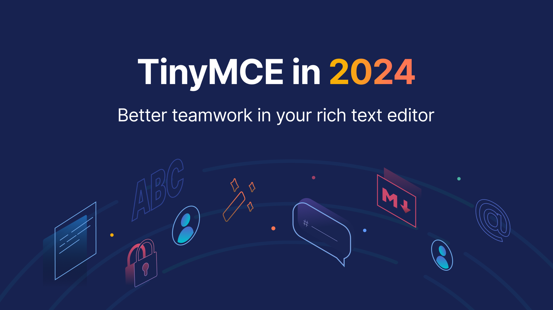 TinyMCE in 2024: Collaboration, Education, and AI Features | TinyMCE