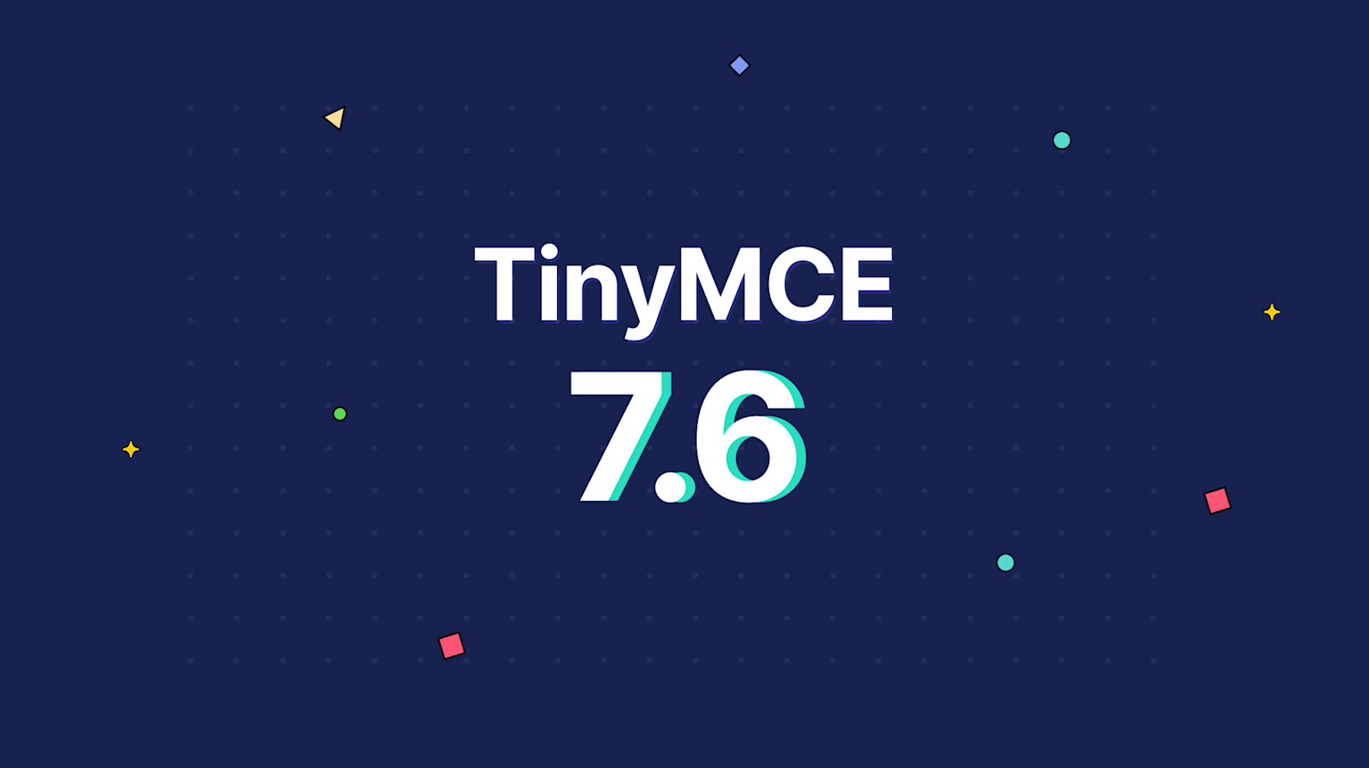 TinyMCE latest version release highlights