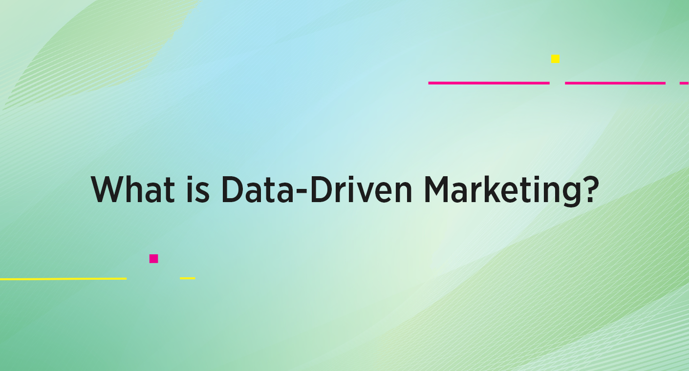 What is Data Driven Marketing and How Do You Generate It? | Movable Ink