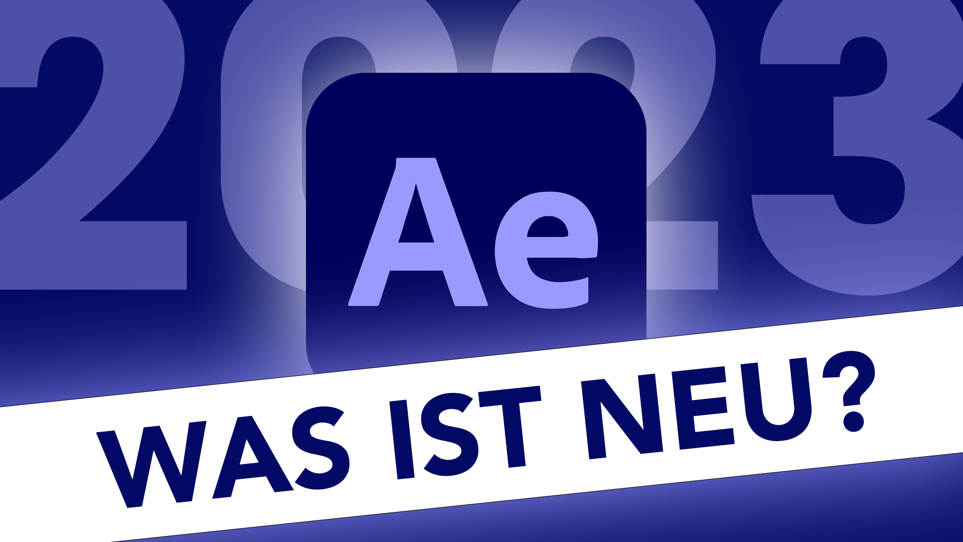 Neu in Adobe After Effects 2023 (Version 23): Alle neuen Funktionen im Überblick