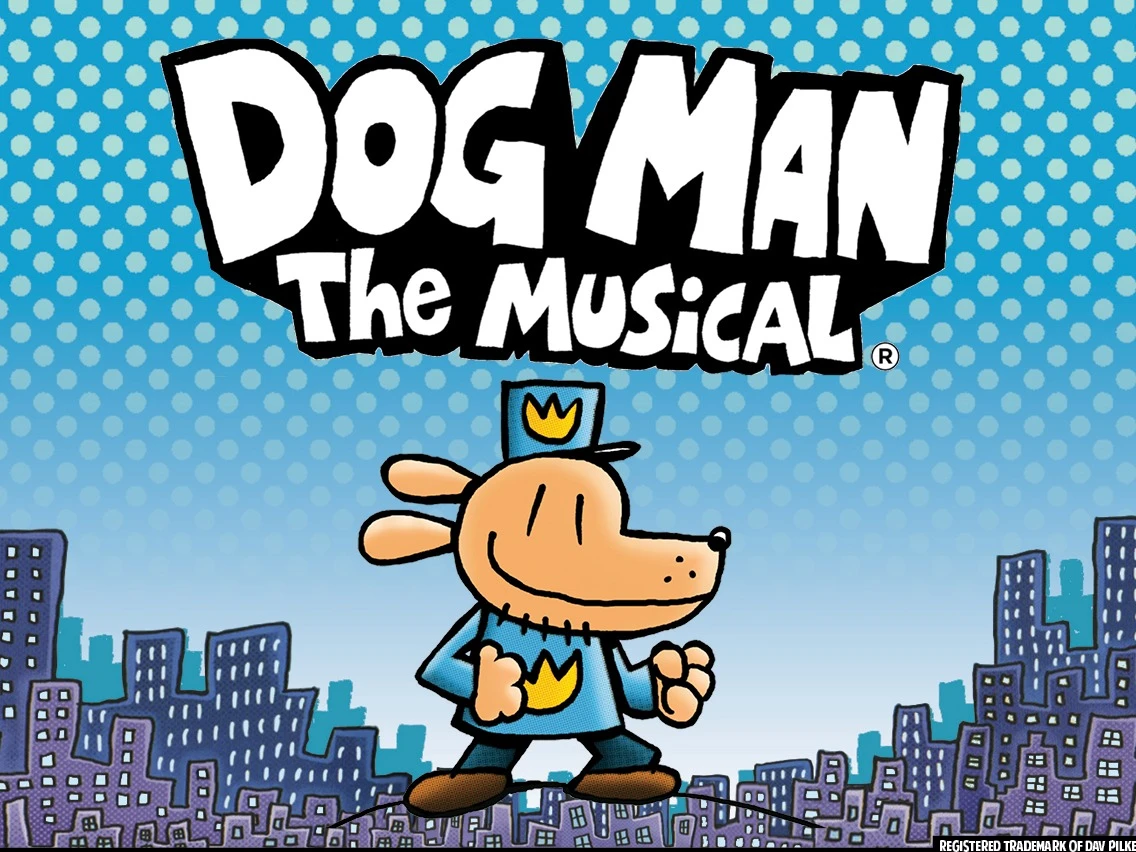Dog Man: The Musical - Hennepin Arts