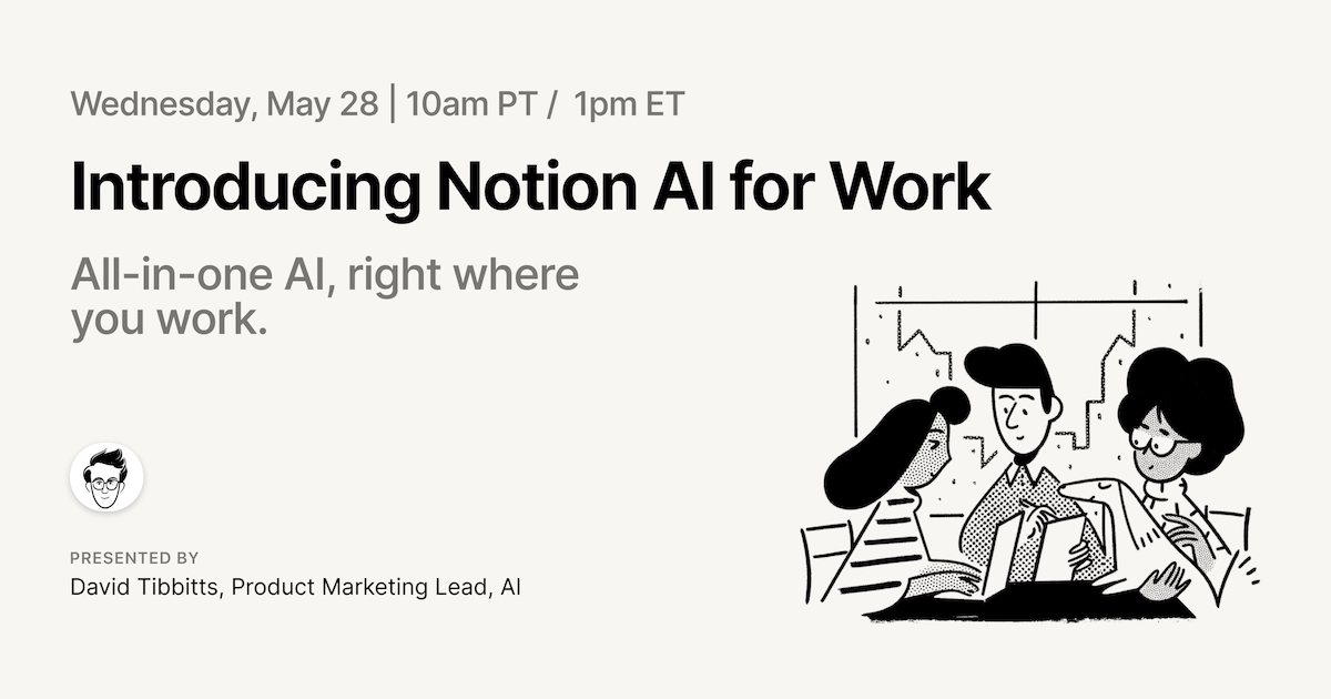Introducing Notion AI for Work – Notion Webinars