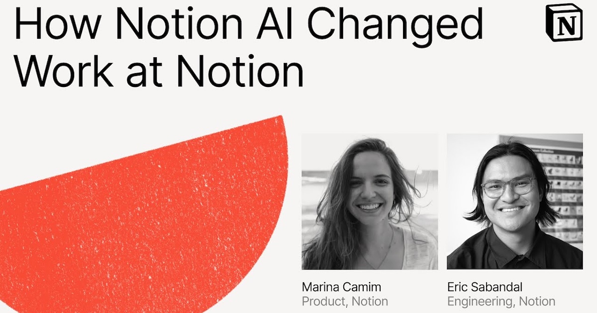 How Notion AI Changed Work at Notion – Notion Webinars