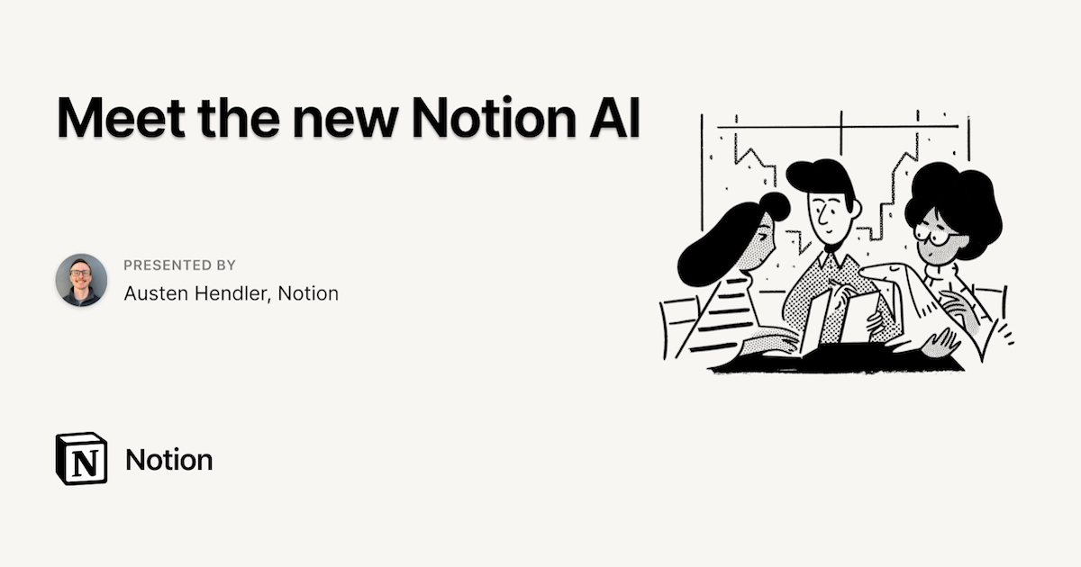 Meet the New Notion AI – Notion Webinars