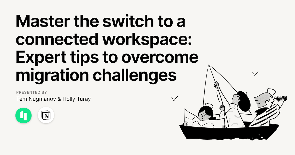 Master the switch to a connected workspace: Expert tips to overcome ...