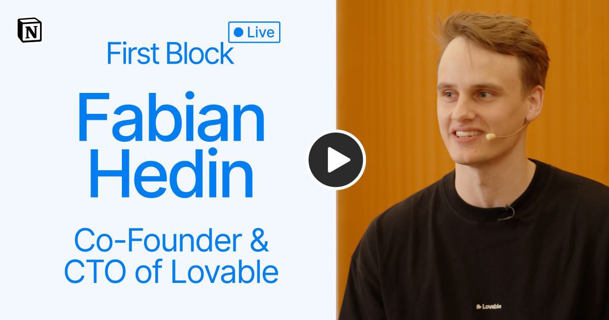First Block with Fabian Hedin, Co-founder and CTO of Lovable