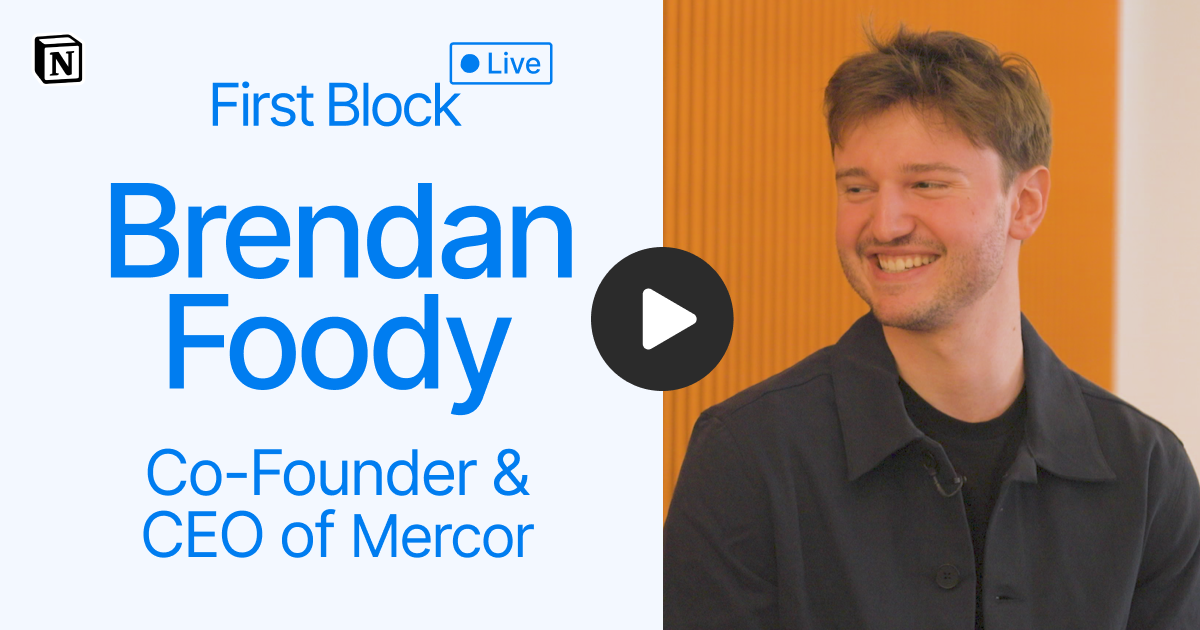 First Block with Brendan Foody, Co-founder and CEO of Mercor