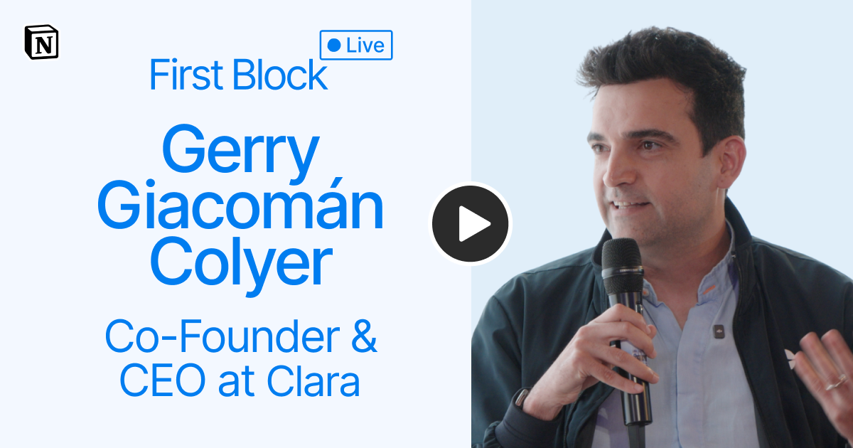 First Block with Gerry Giacomán Colyer, Co-founder and CEO of Clara