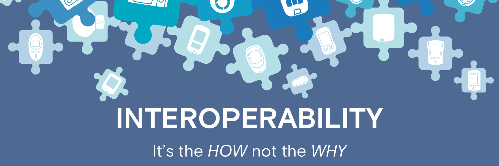 Interoperability is the how, not the why | Tidepool blog