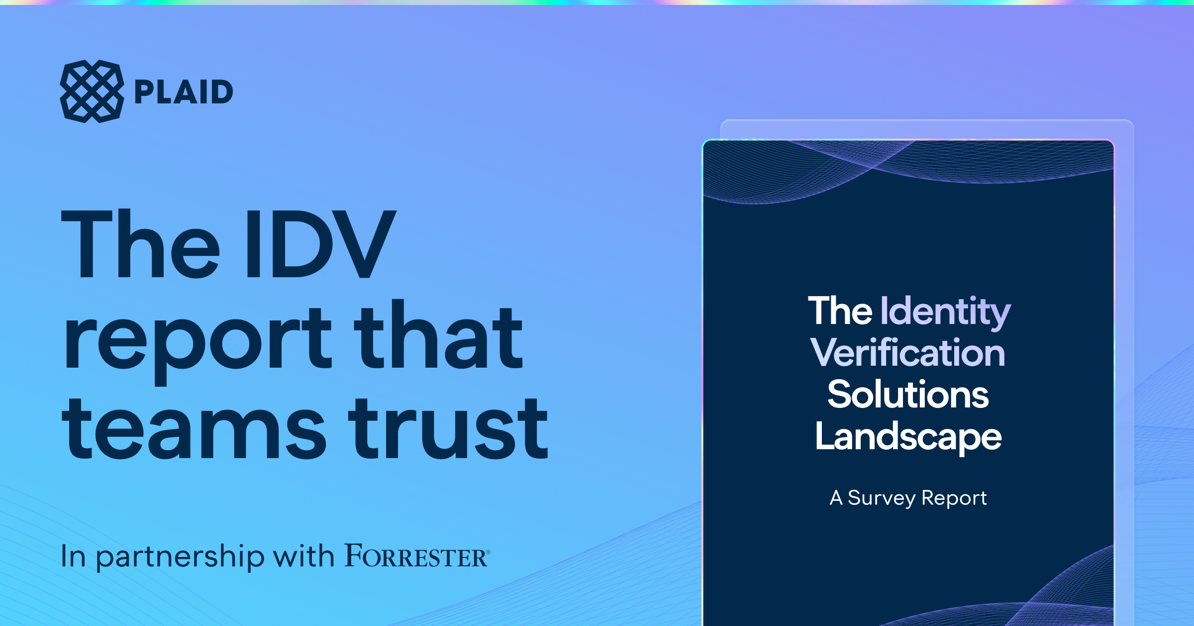 Forrester report: IDV solutions for ATO & fraud prevention | Plaid