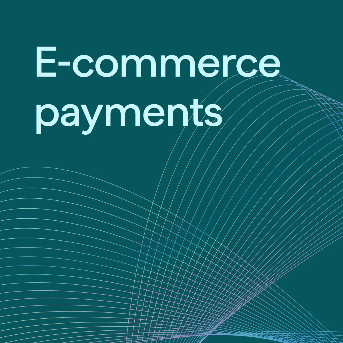 The future of e-commerce payments | Plaid