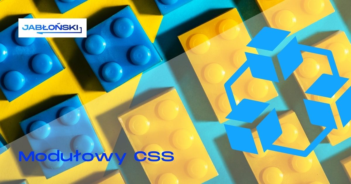 Modułowy CSS :: Mateusz Jabłoński - blog, podcast, kursy o ...