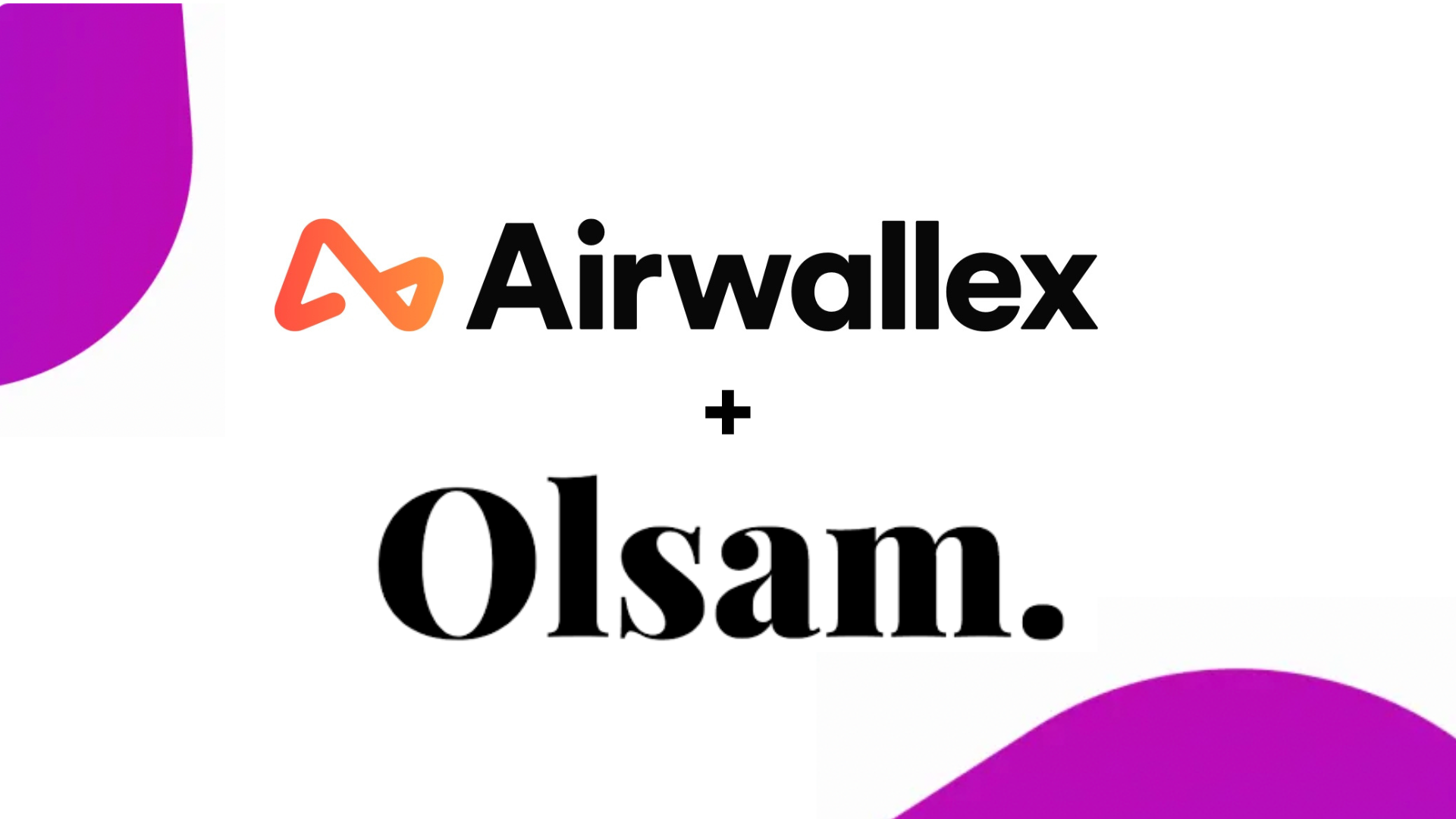 Olsam achieve rapid global expansion with Airwallex