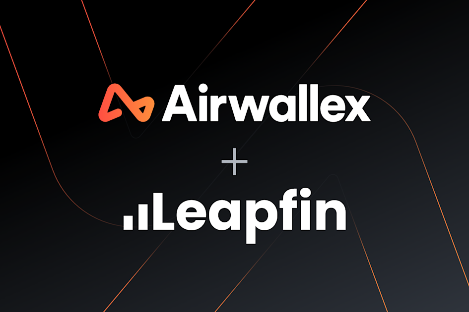 Airwallex Acquires Leapfin, Expanding Financial Lifecycle Capabilities