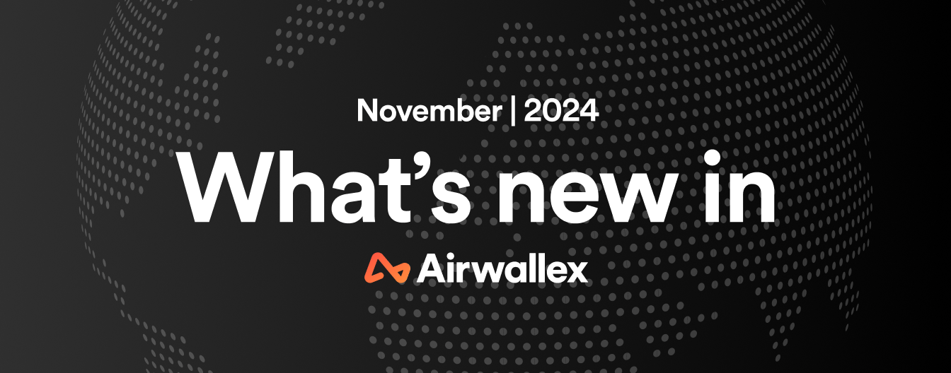 Release Notes November | Airwallex HK