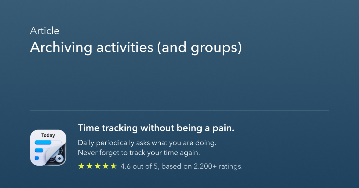 Archiving activities (and groups) - Daily for Mac