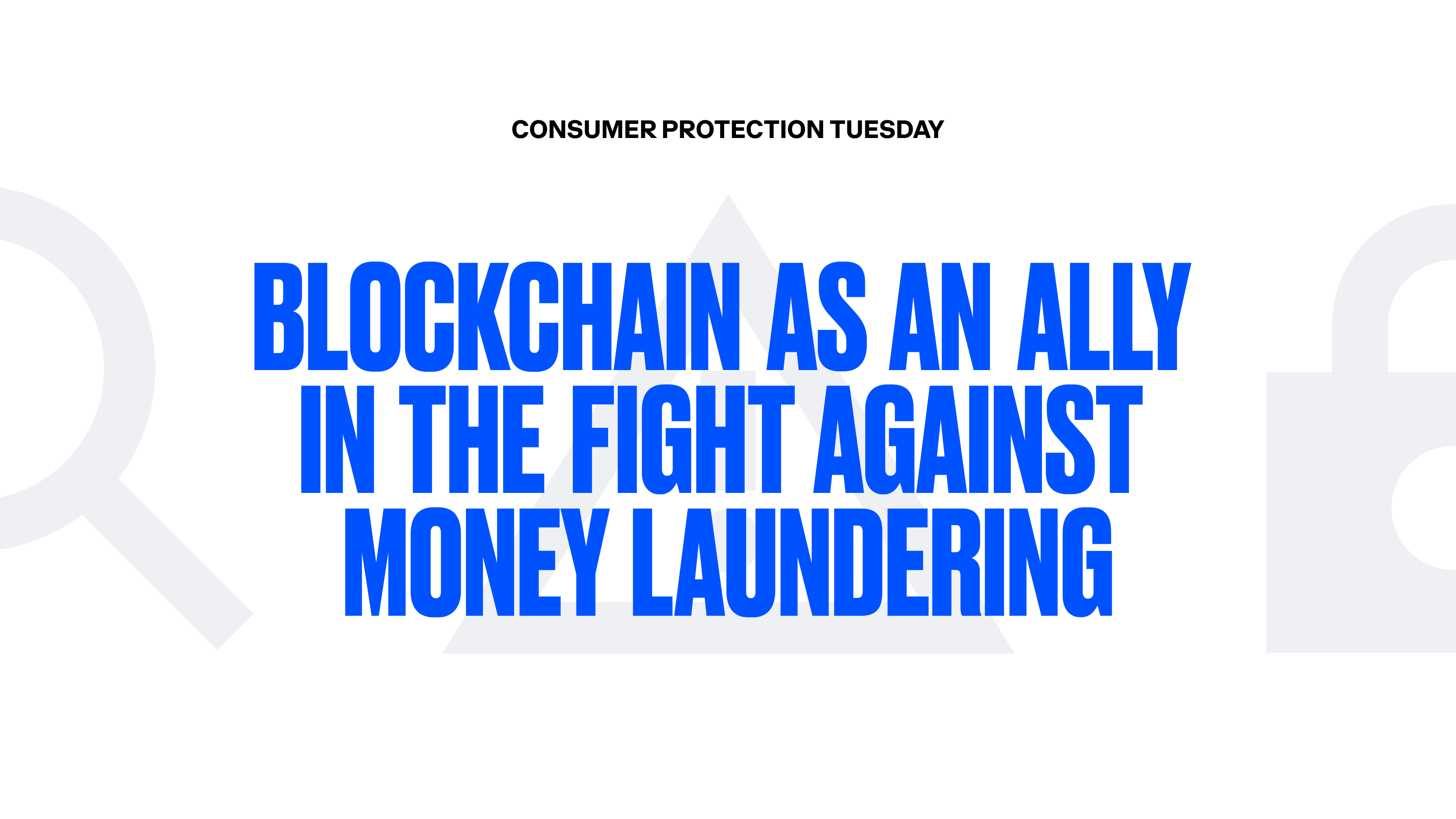 Consumer Protection Tuesday: Blockchain as an Ally in the Fight Against ...