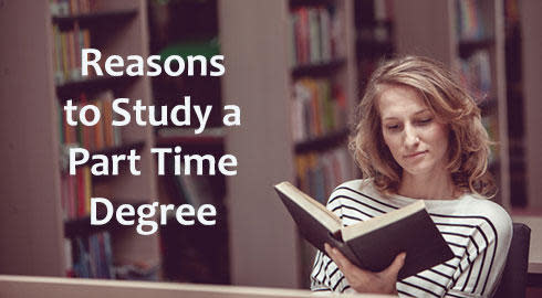 Reasons to Study a Part Time Degree | Postgraduate Search