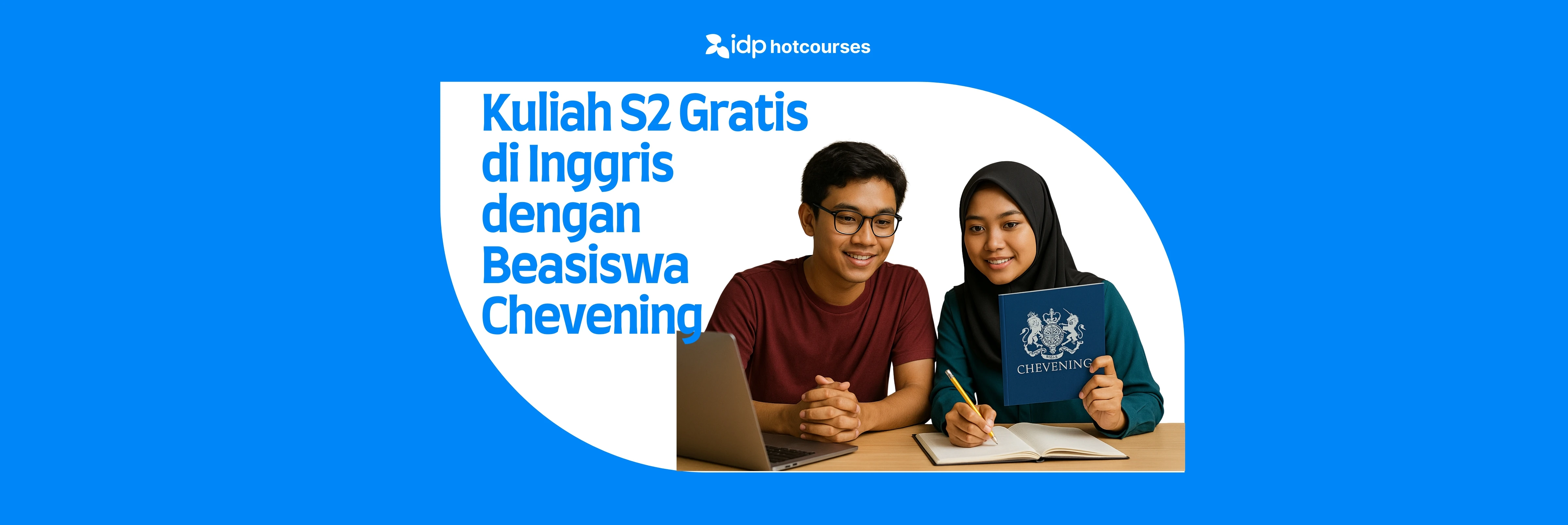 Kuliah S2 Gratis di Inggris dengan Beasiswa Chevening