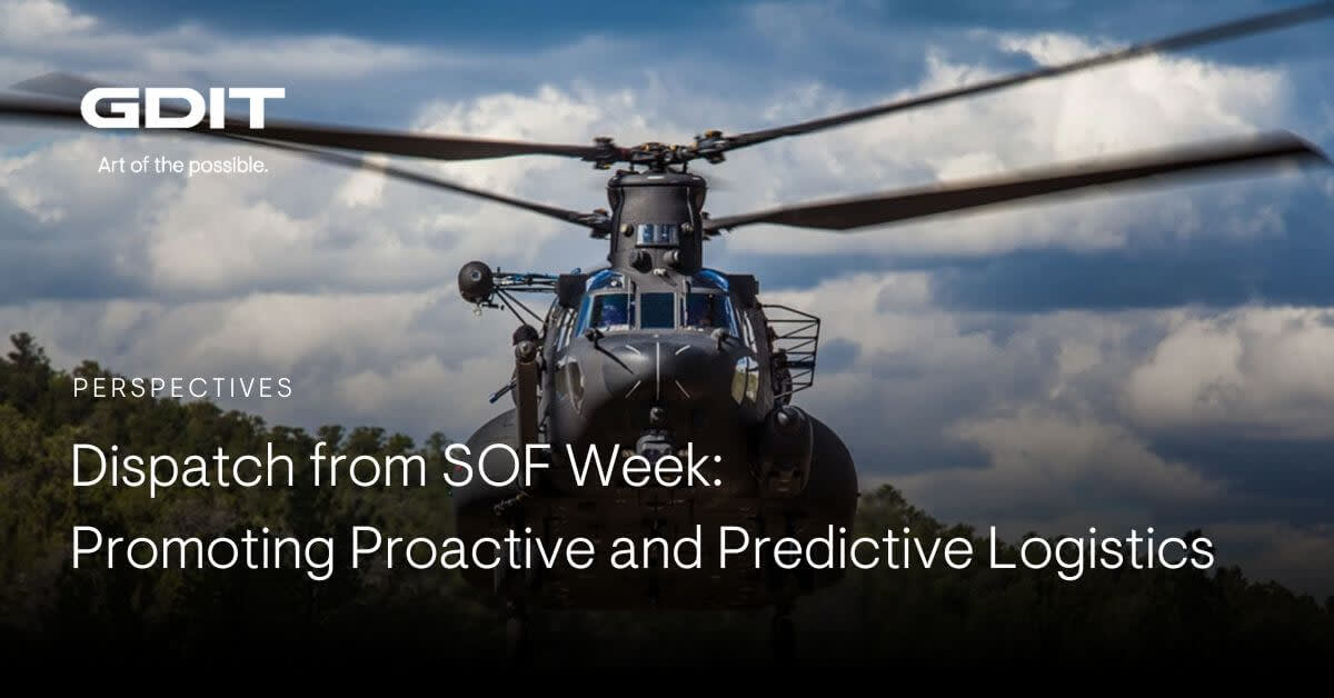 Dispatch from SOF Week: Promoting Proactive and Predictive Logistics | GDIT