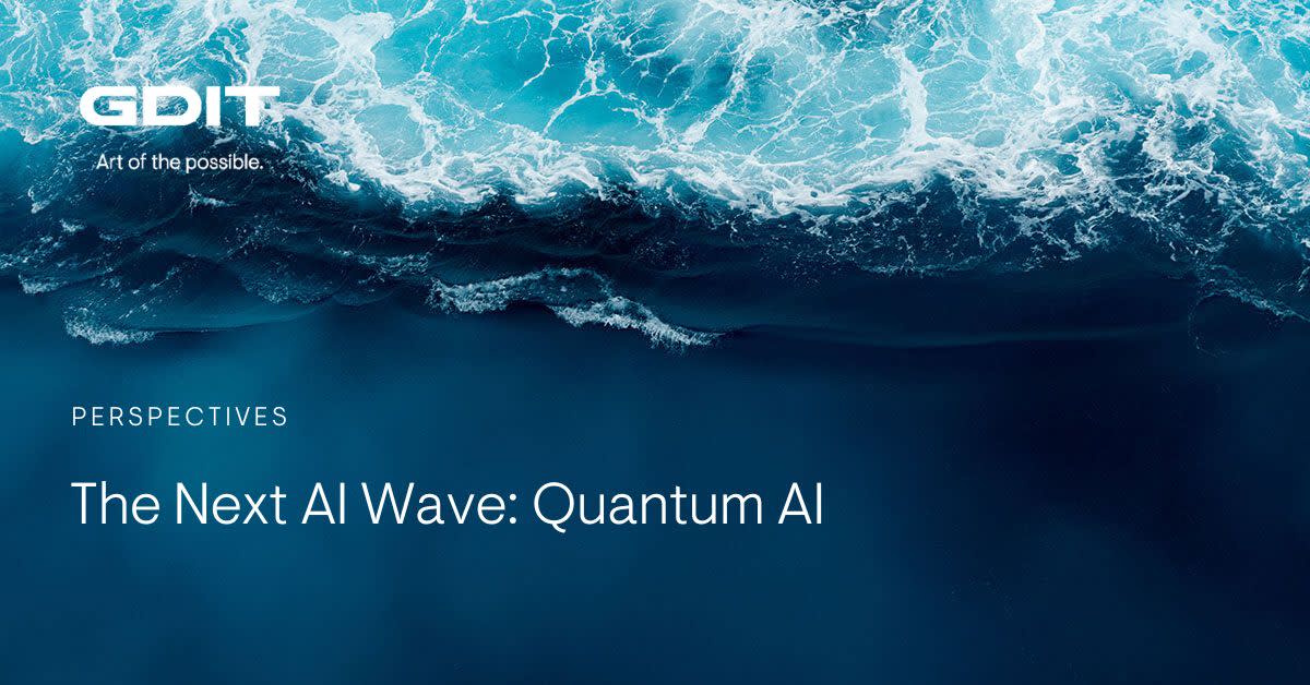 The Next AI Wave: Quantum AI | GDIT