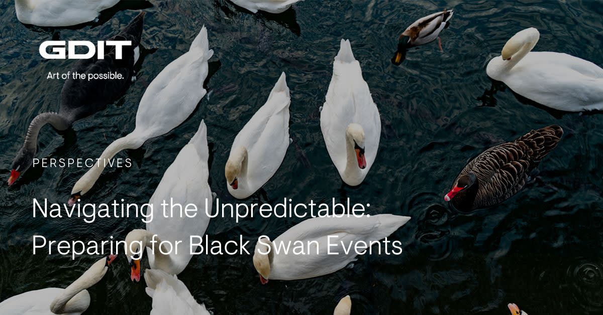 Navigating the Unpredictable: Preparing for Black Swan Events | GDIT