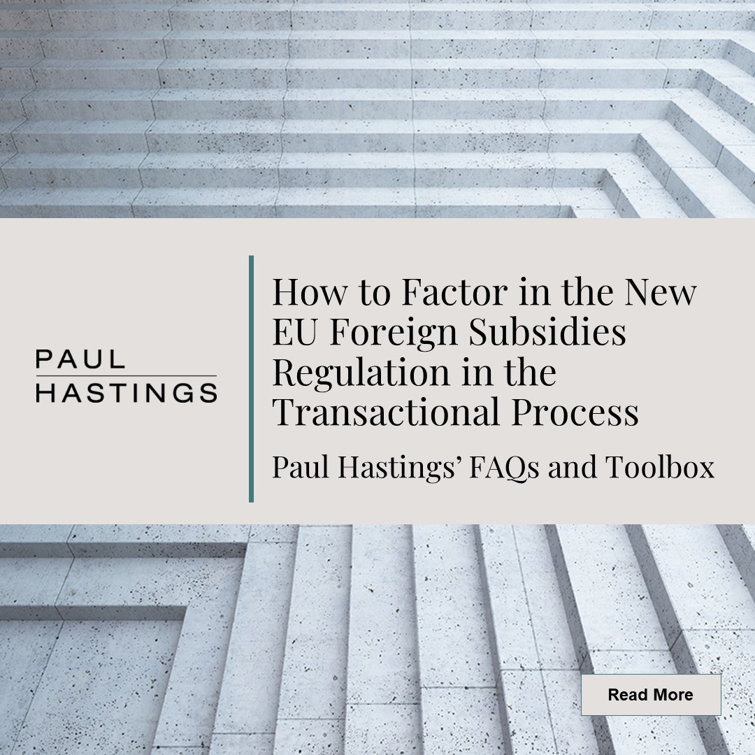 How to Factor in the New EU Foreign Subsidies Regulation in the ...