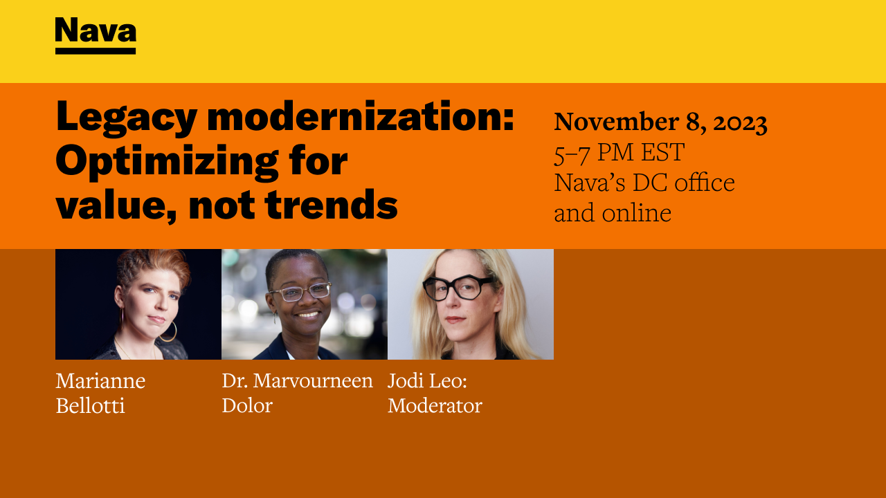 Legacy modernization: Optimizing for value, not trends | Nava