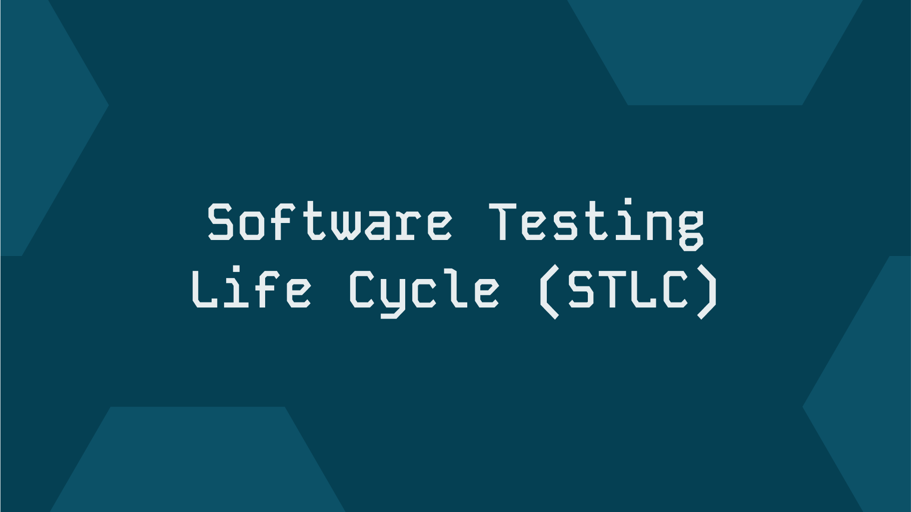 Software Testing Life Cycle (STLC): Key Phases, AI Trends & Best Practices