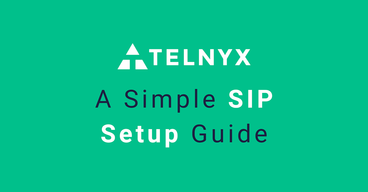 Setting up a SIP trunk — A step-by-step guide - Telnyx