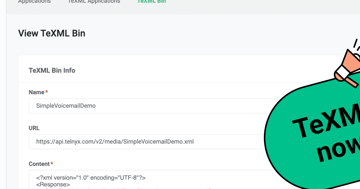 Easily build programmable voice into your app with TeXML Bin Easily build programmable voice into your app with TeXML Bin