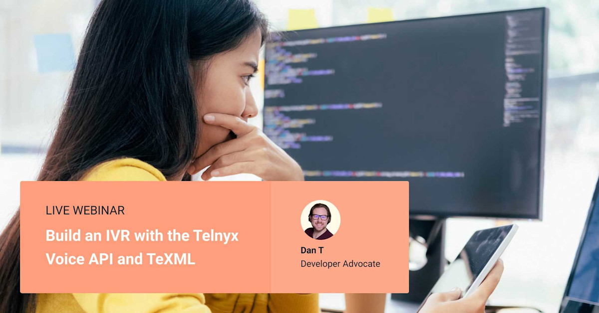 Build an IVR Phone Menu with Telnyx - On-Demand Webinar