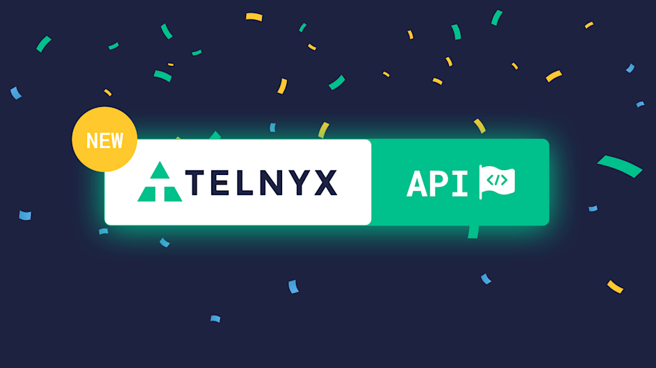 The Telnyx API is Now Officially Launched