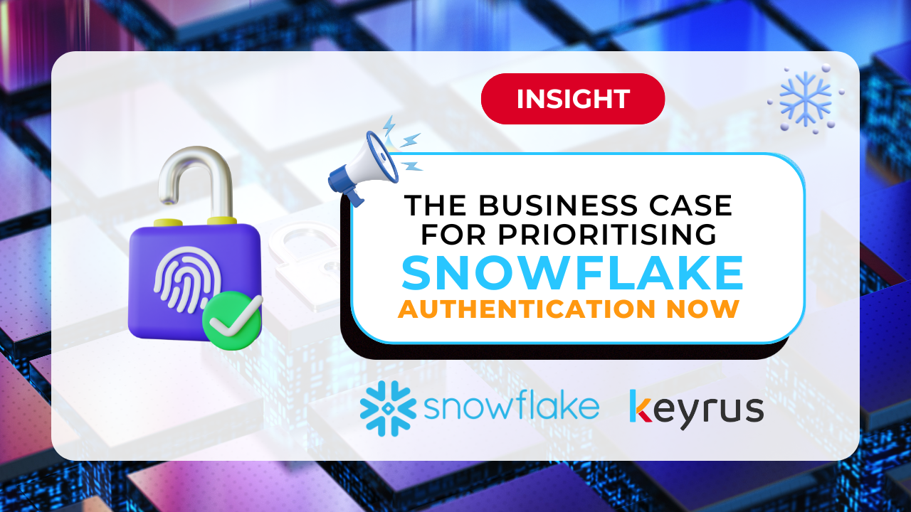 Snowflake MFA Deadline 2025: Business Risks & ROI