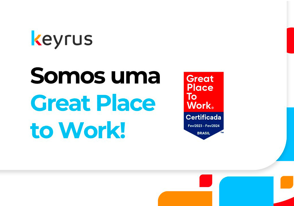 Keyrus é novamente uma Great Place to Work®! - Insight | Keyrus