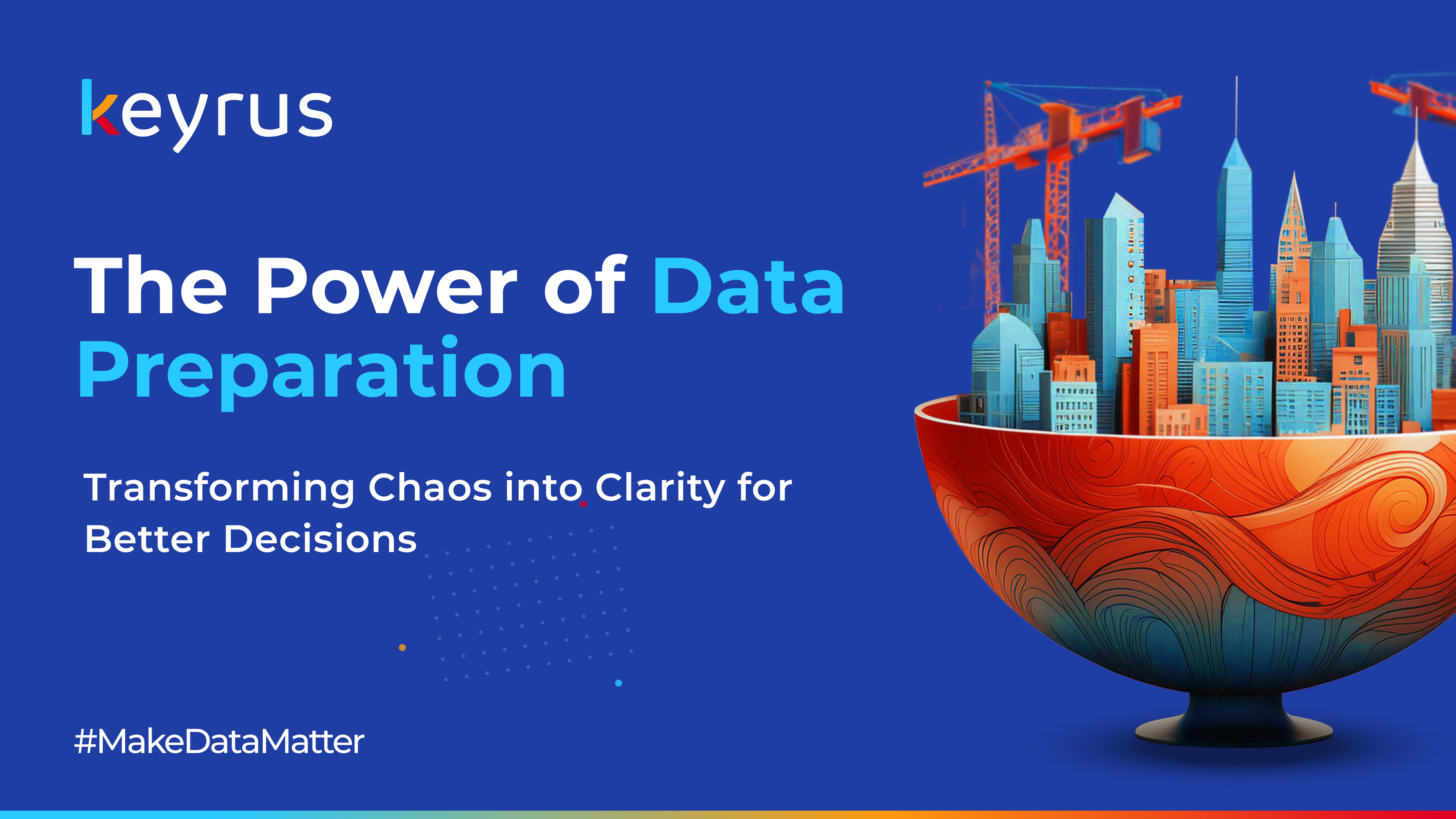 Keyrus - Make data matter.