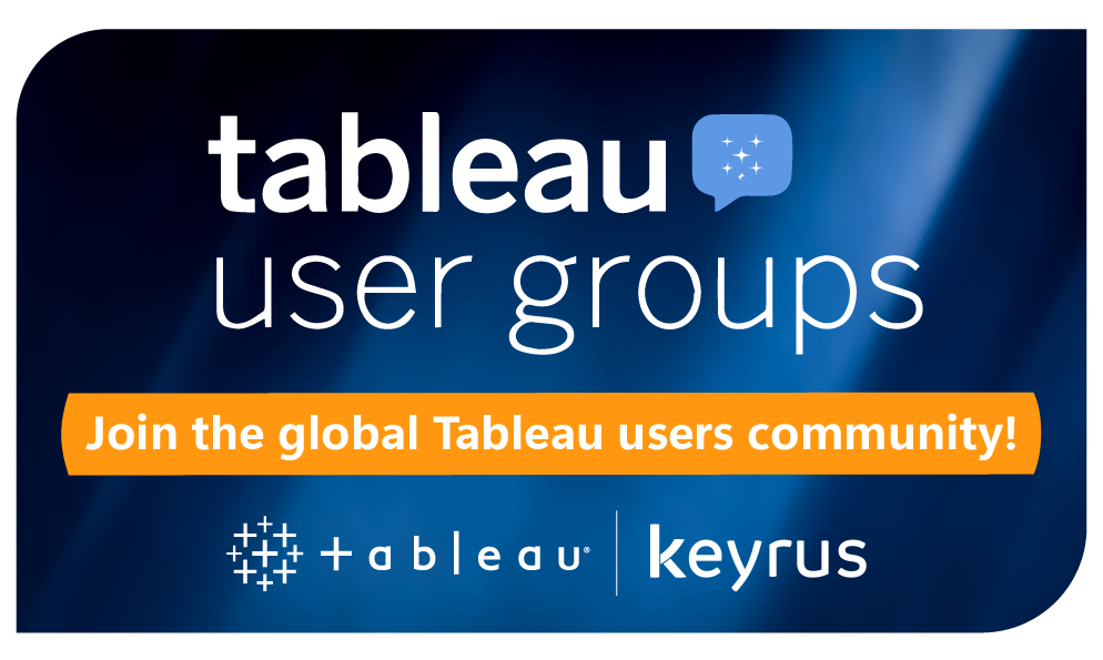 Keyrus Invites You To Join The Global Tableau Users Community