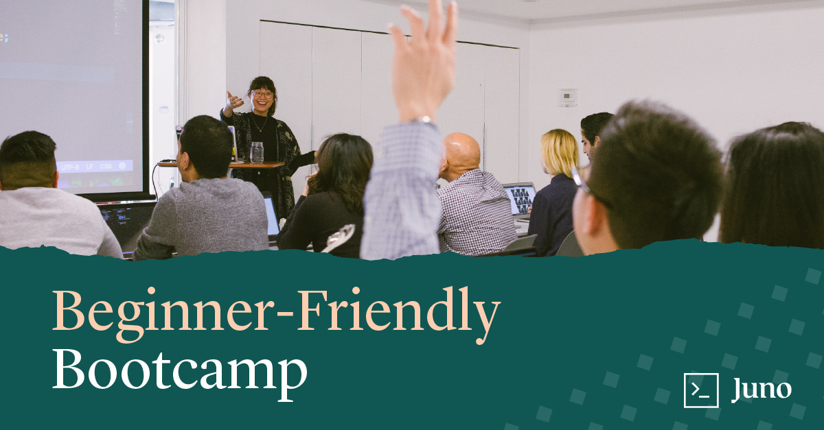 juno-beg-friendly-web-bootcamp-imagery_blog-meta.png?w=1200&h=627&q=90 ...
