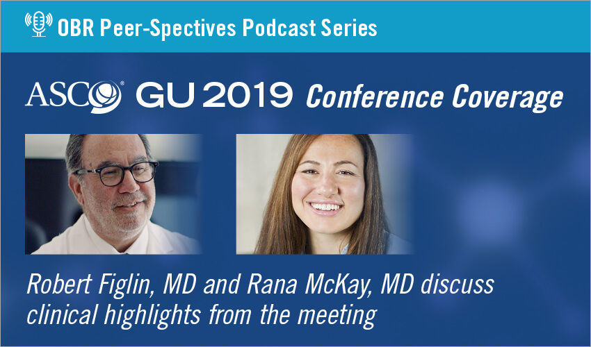 Clinical Highlights in Renal Cell Carcinoma From ASCO GU 2019